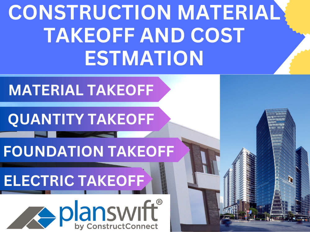 CONSTRUCTION MATERIAL TAKEOFF AND COST ESTIMATION | Upwork