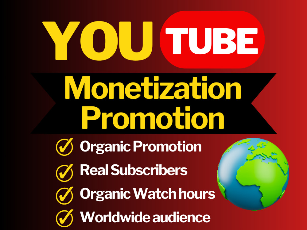 Real YouTube monetization promotion to grow the channel | Upwork