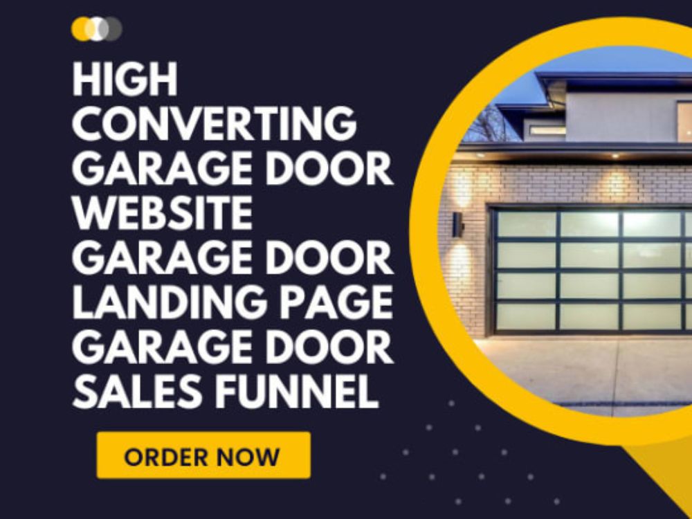 A garage door website garage door landing page garage door sales funnel ...