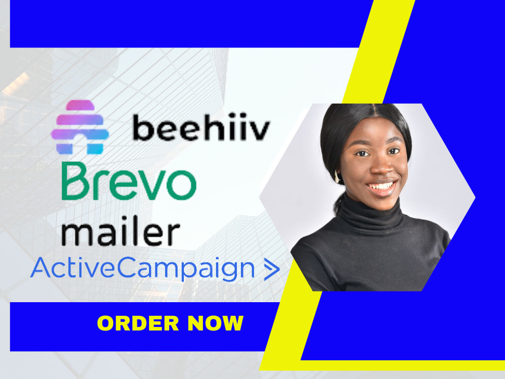 Beehiiv Newsletters ActiveCampaign Mailrlite and Brevo | Upwork