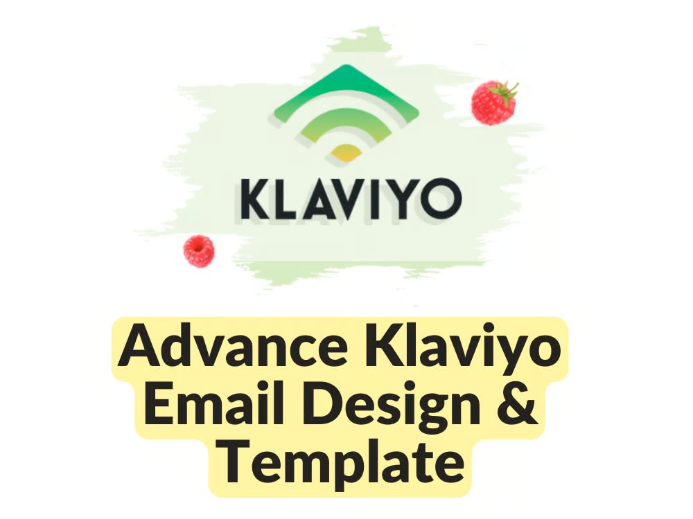 Klaviyo Email Newsletter Template Design & Development | Upwork