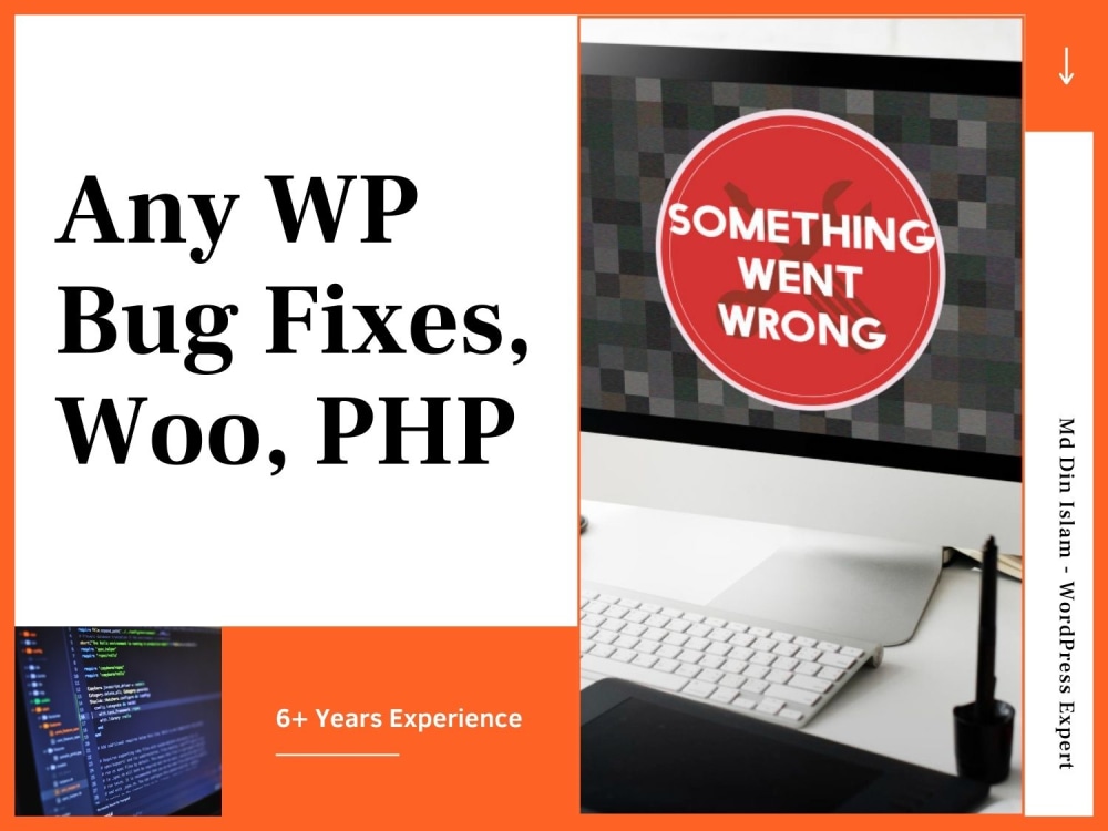 Any WP Bug Fixes, Woo, Theme, Plugin or PHP | Upwork