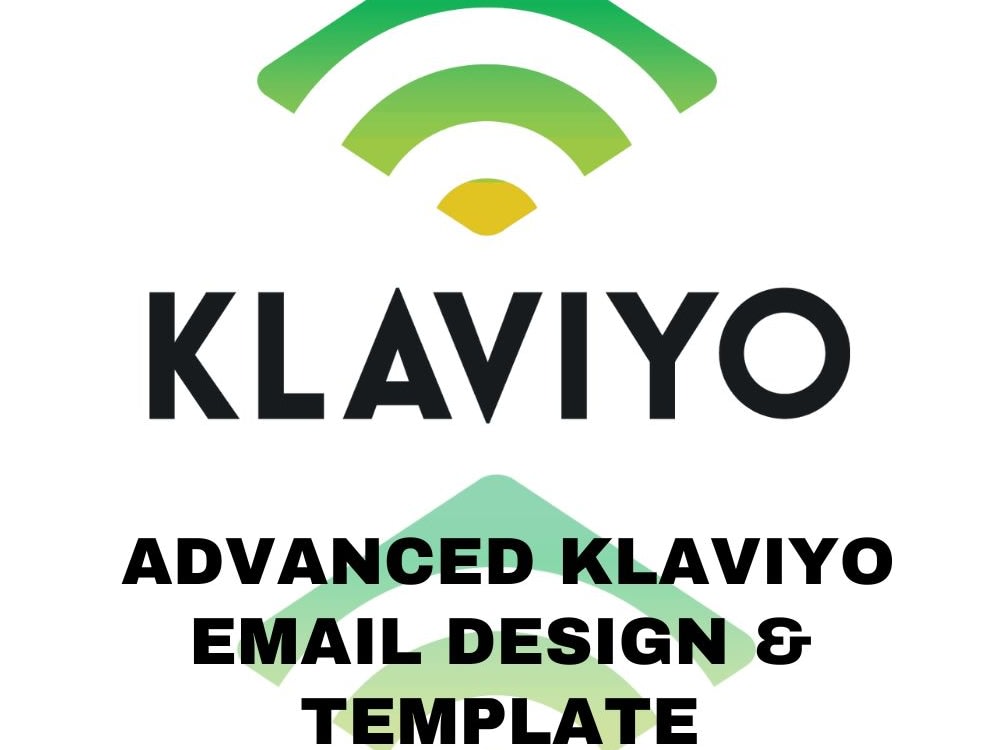 Klaviyo Email Newsletter, Template Design and Development | Upwork