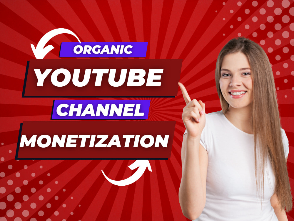 YouTube promotion and channel monetization organically | Upwork