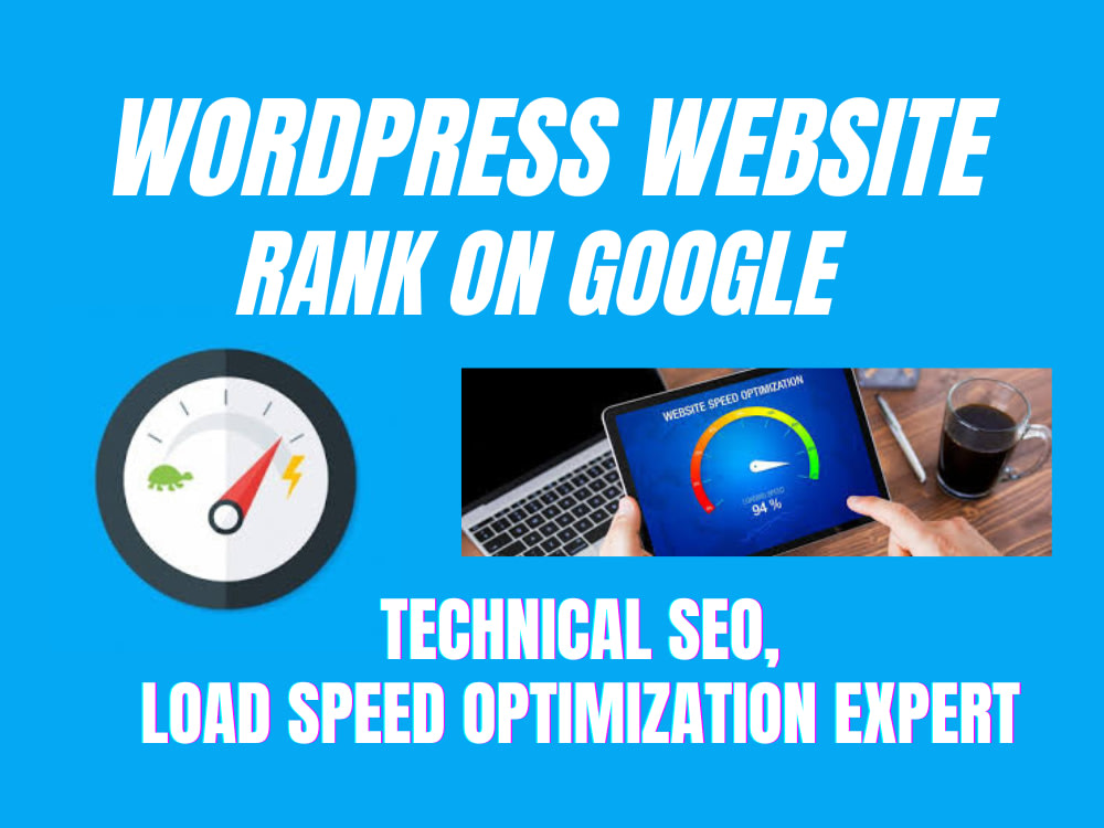 Speed up WordPress optimization, Improve page load time | Upwork