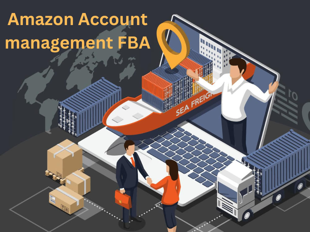 Full Amazon Account Management (FBA & FBM) | Upwork