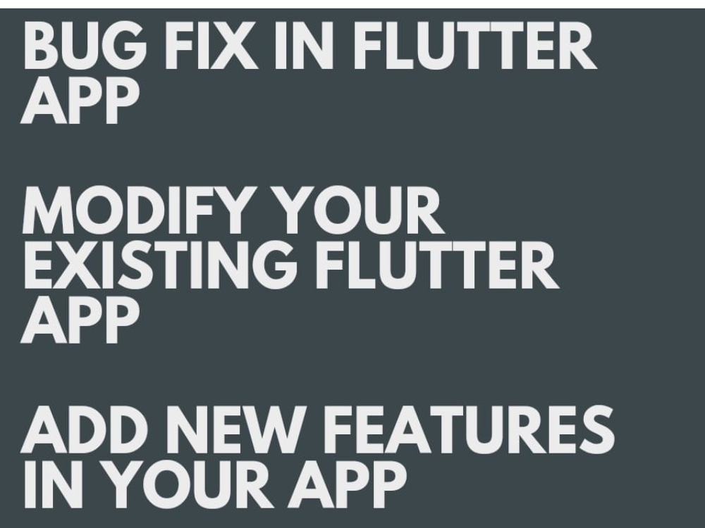 Flutter developer for fixing bugs in your Android or IOS app | Upwork