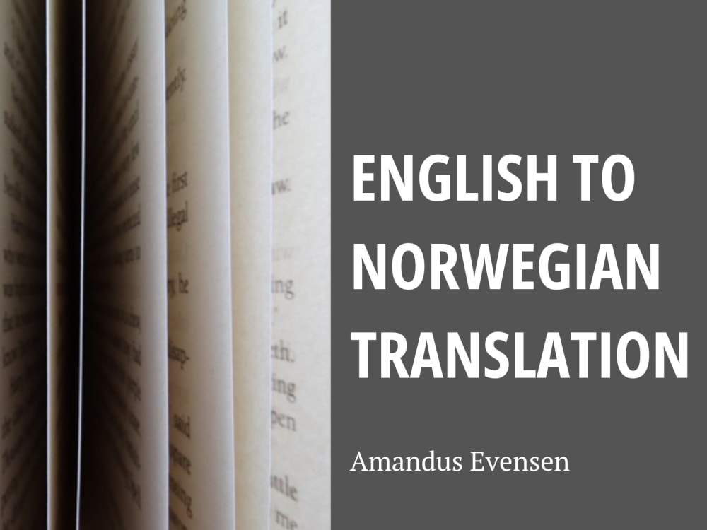 A high-quality English to Norwegian translation. | Upwork