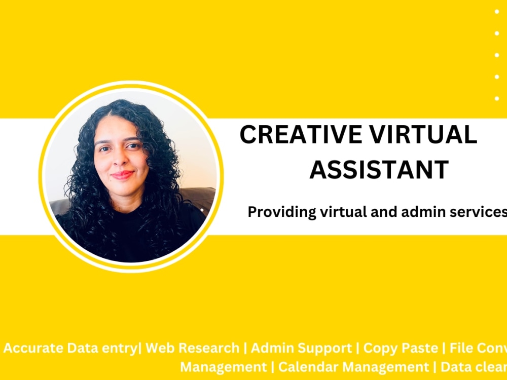 General Virtual Assistance services to help your project. | Upwork