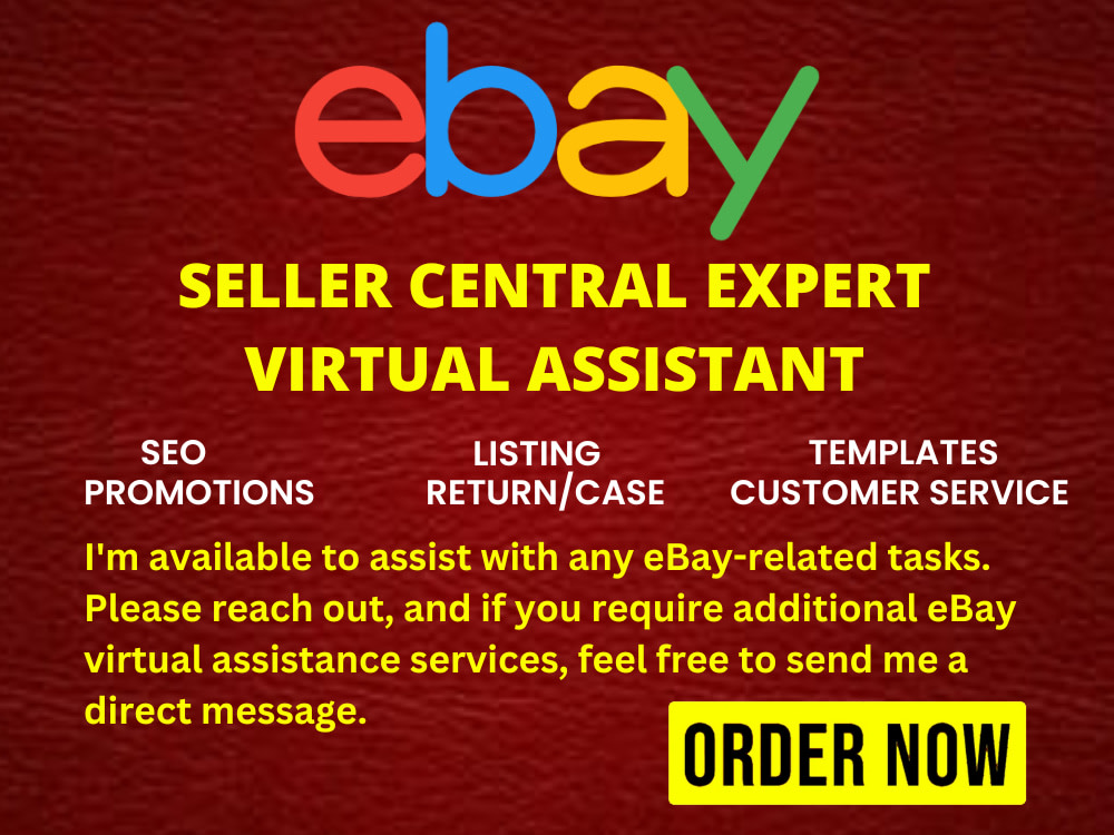EBay Virtual Assistant Services, Seller Central Account Professional VA | Upwork