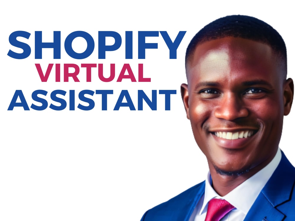 Efficient Shopify Virtual assistant and store management | Upwork