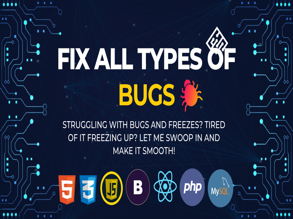 Bug Fixes For Html Css Javascript Php Laravel Ajax And Mysql Upwork