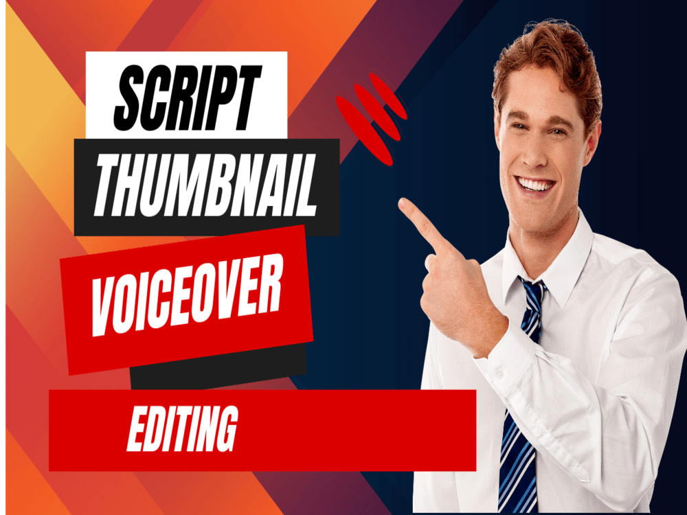 A thumbnail , script , voiceover, video editing | Upwork