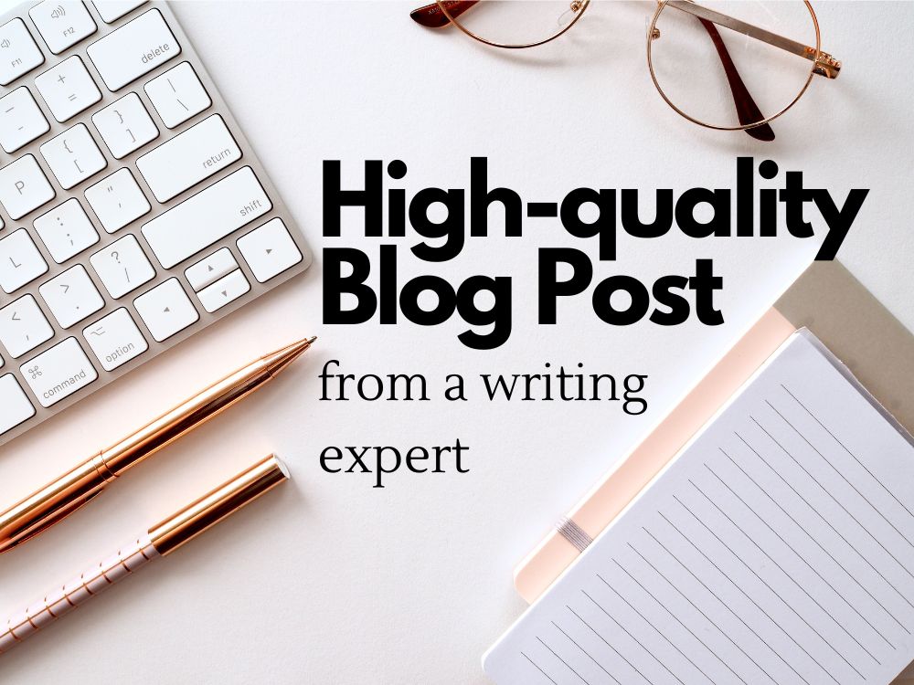 An engaging and high-quality blog post | Upwork