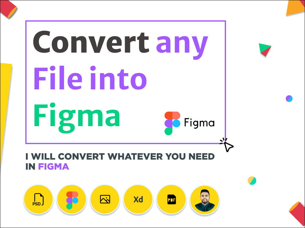 To Convert Psd to figma, Image to Figma, Pdf to Figma and Adobe Xd | Upwork