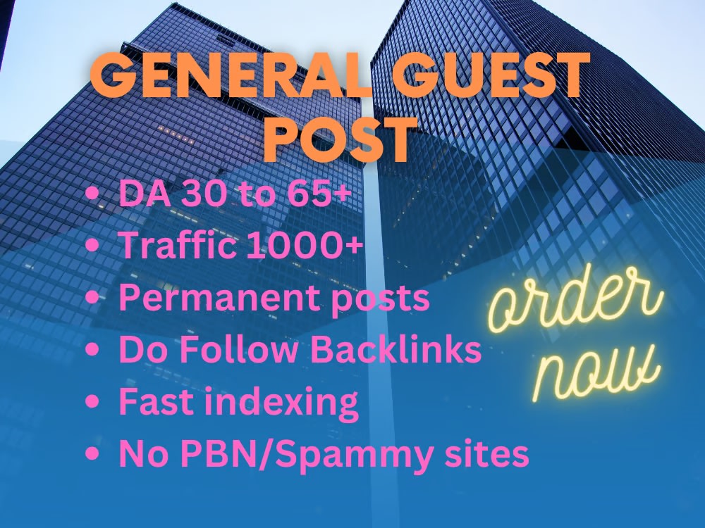 Guest post on general sites with high da with backlinks | Upwork