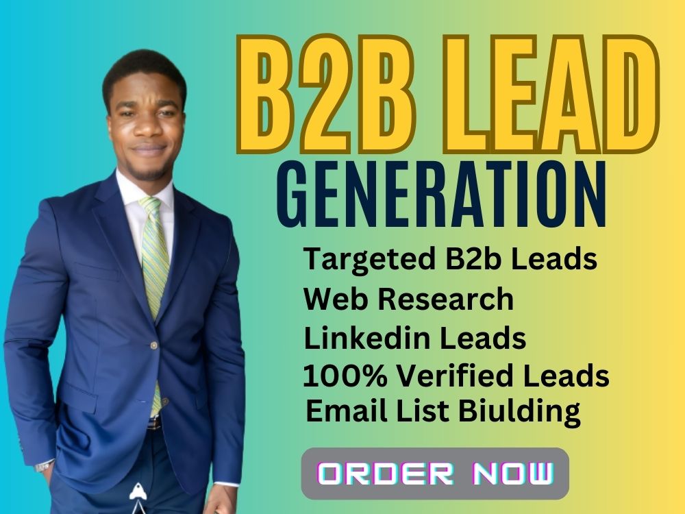 Targeted b2b lead generation LinkedIn leads nd prospect email list building | Upwork