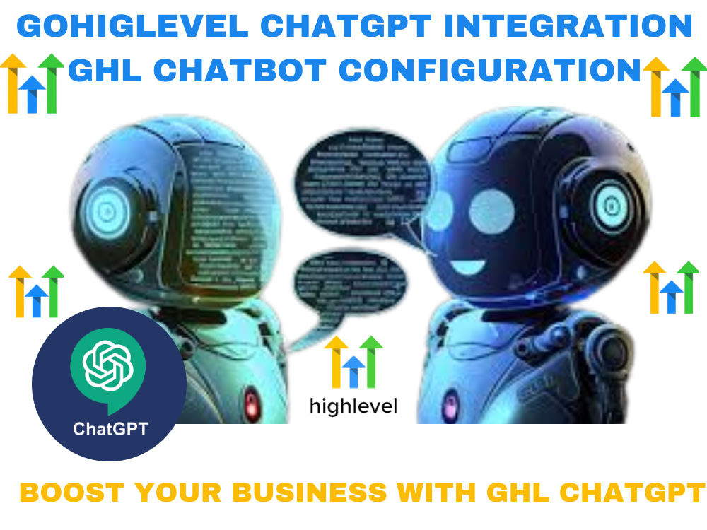 Highlevel Chatbot Integration, Setup GHL ChatGPT Appointment Booking Bot | Upwork