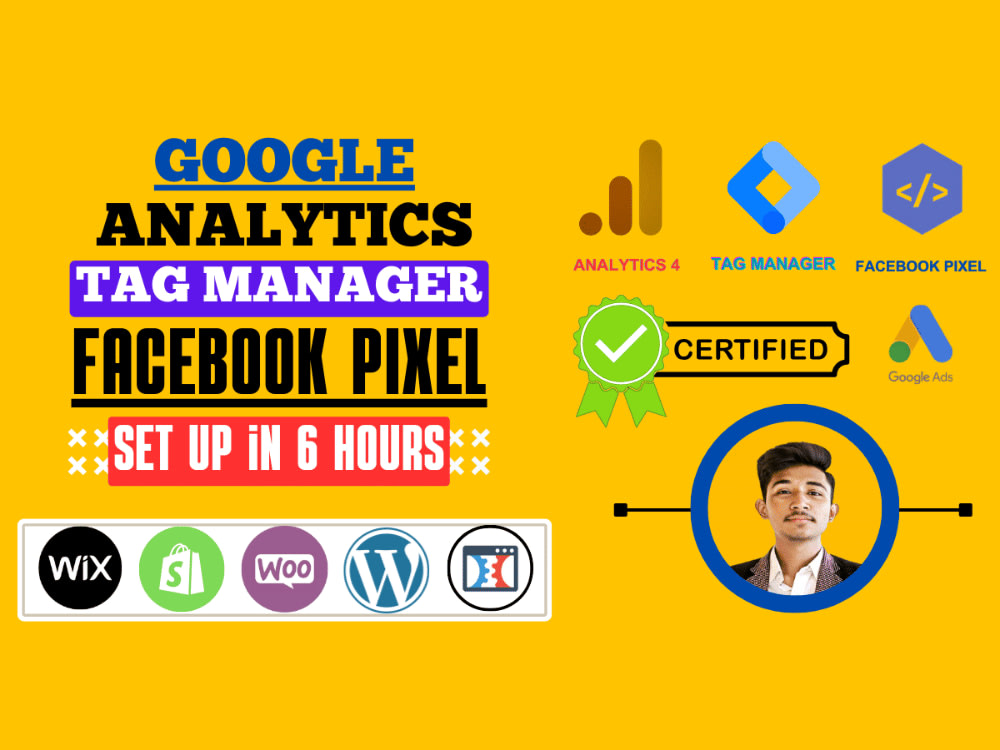 Google Analytics 4, Tag Manager, fb Pixel & Conversion Tracking Activate | Upwork