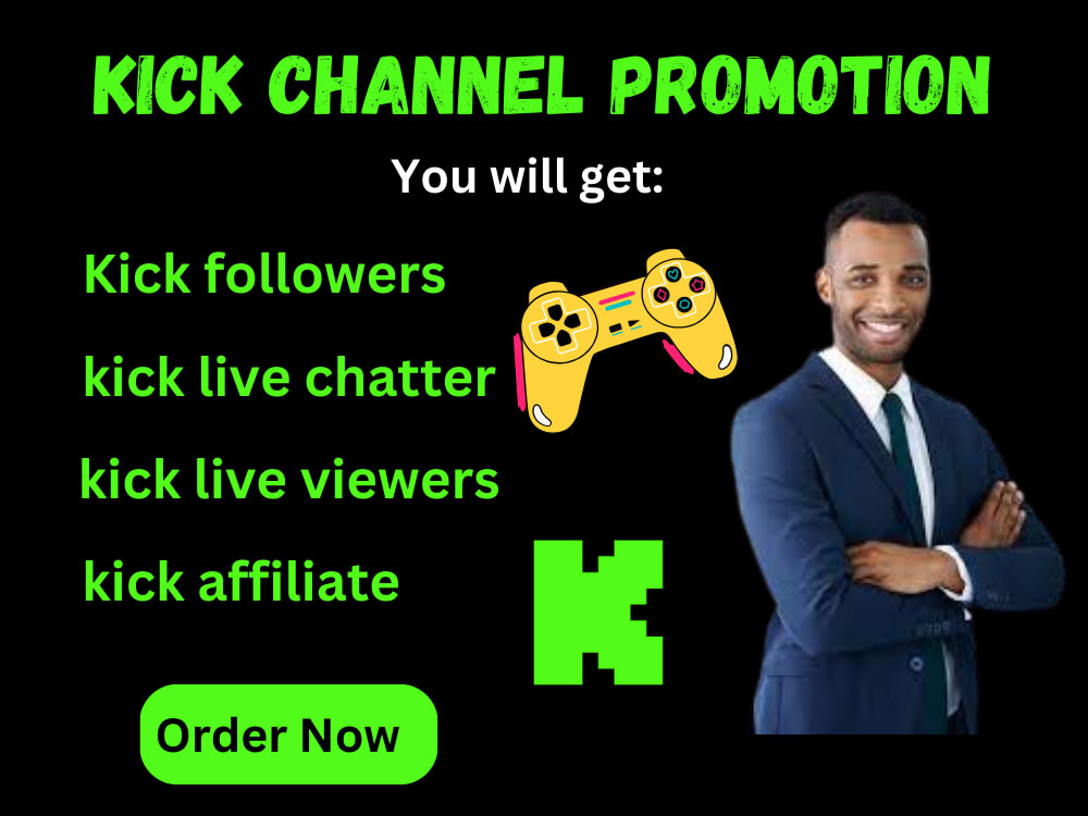 Kick promotion to get organic followers, viewers, kick affiliate | Upwork