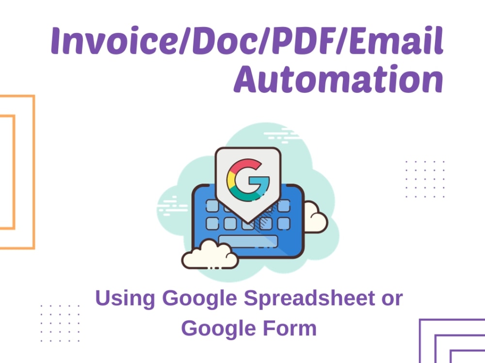App script to generate Invoice/Doc/PDF from data in Google sheet or ...