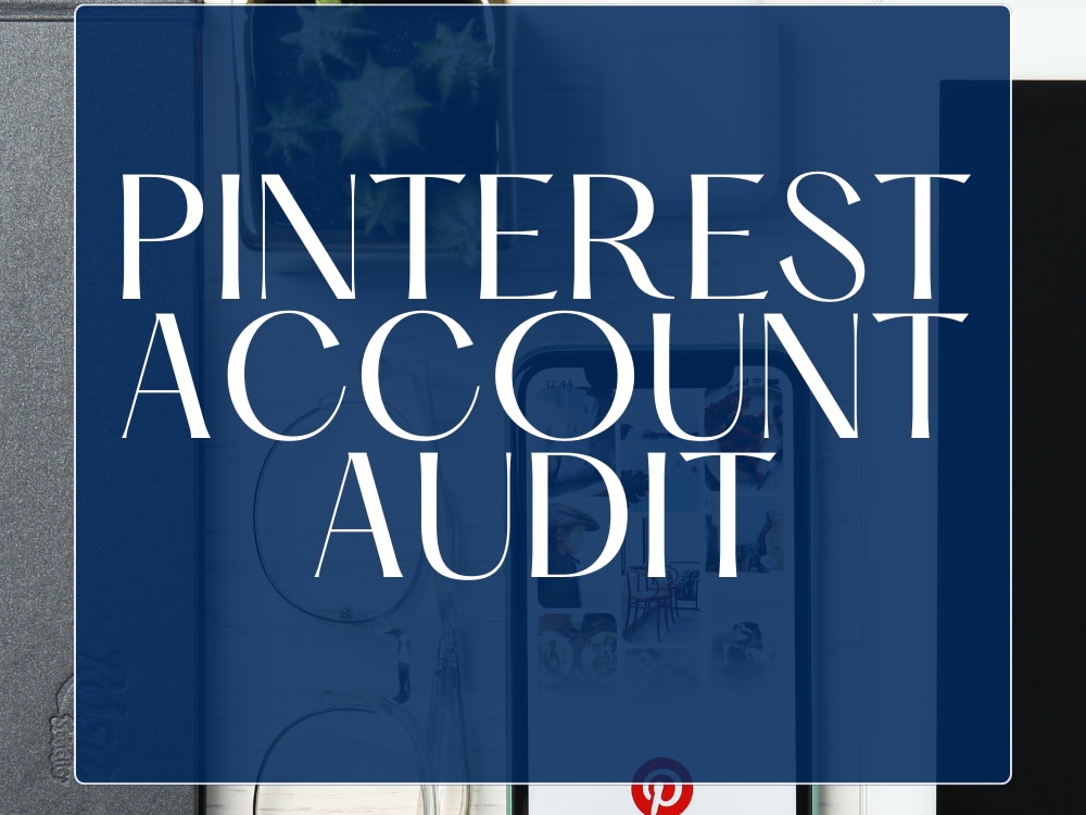An expert Pinterest Account Audit + an action plan to improve ...