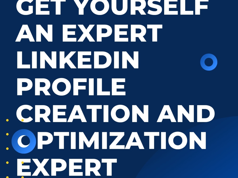 Professional Linkedin Profile Creation Optimization Profile Writings