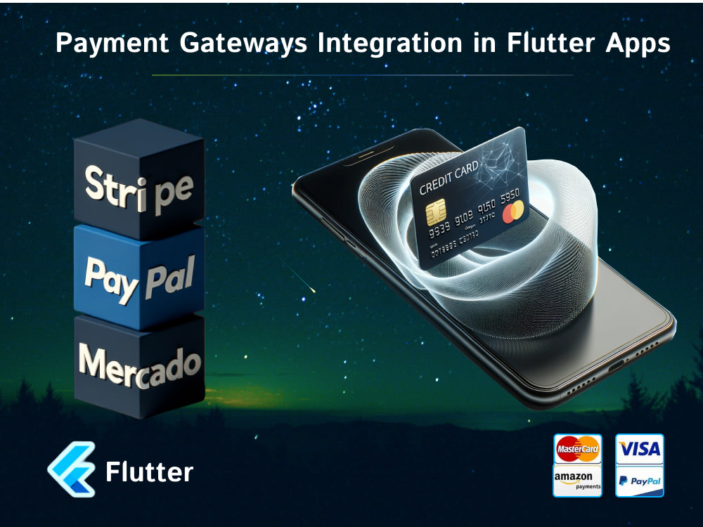 Paypal, Stripe & Mercado payment gateways integration in your Flutter App. | Upwork