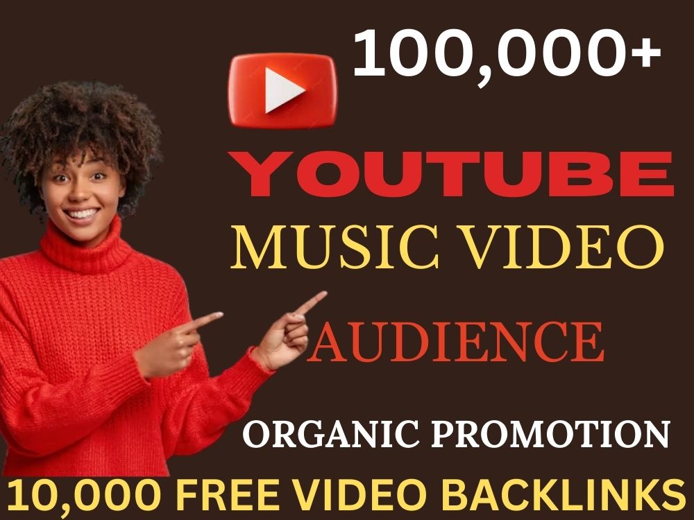 Organic YouTube music video promotion, USA video promotion, channel ...