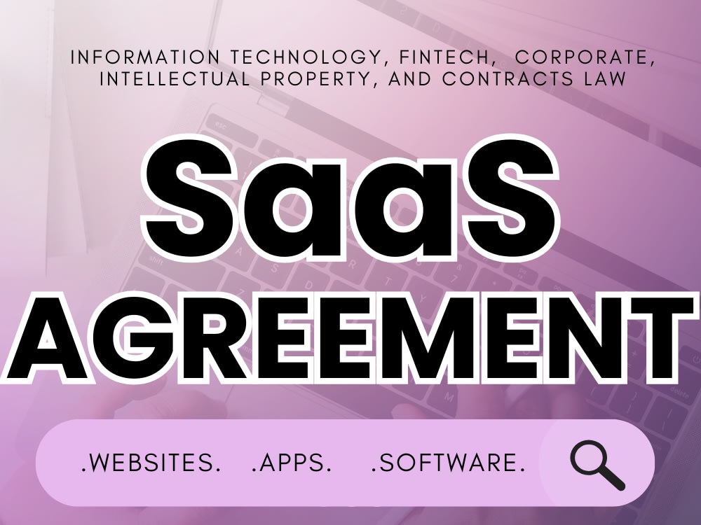 A SaaS Agreement that is tailored for your Software-as-a-Service. | Upwork