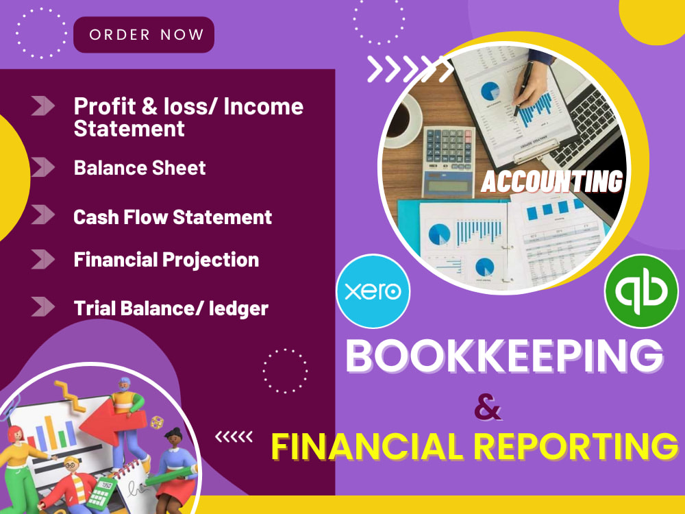 Bookkeeping and Financial Reporting Service with Xero and Quickbooks ...