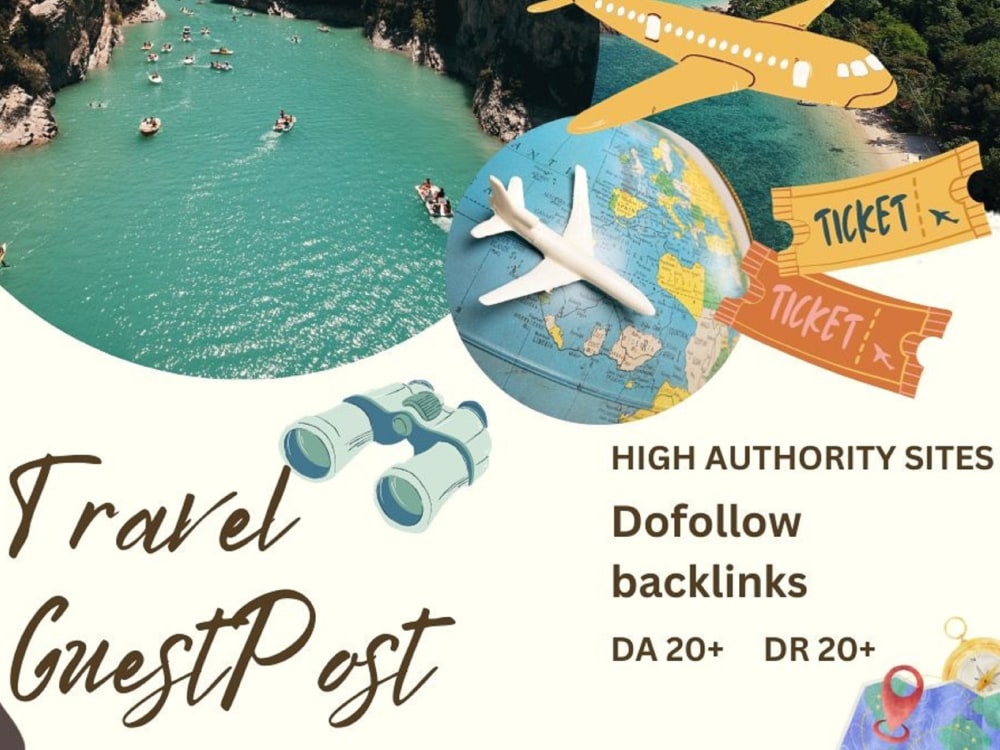 Travel guest post with do follow-up backlink | Upwork
