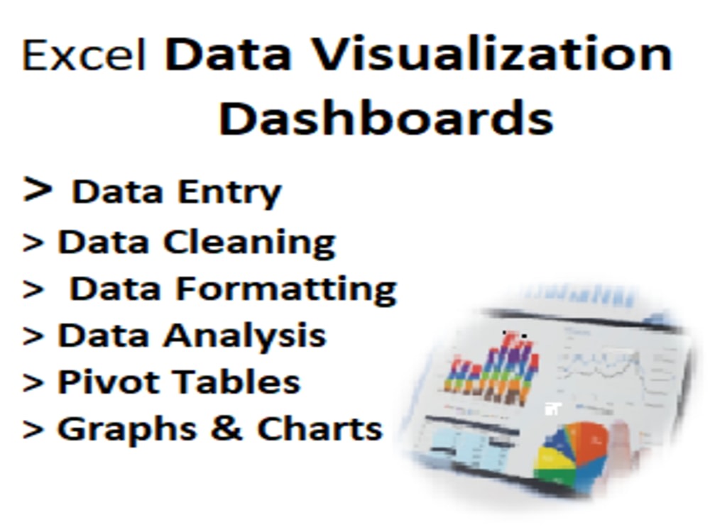 Graphs, Charts, Pivot Table, Dashboard, Data Visualization, | Upwork