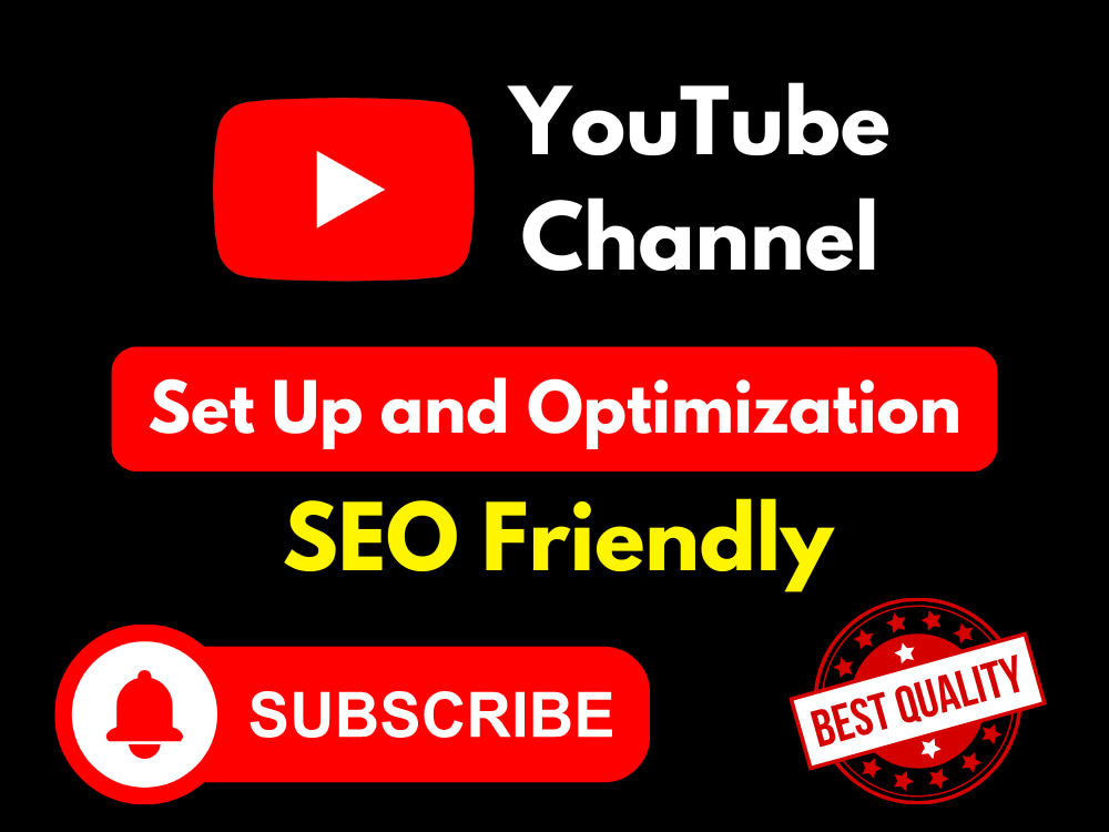 Fully optimized YouTube channel setup, custom logo and channel art | Upwork