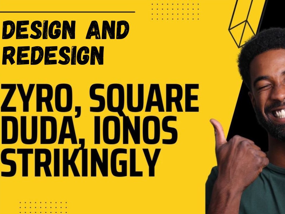 Design an eye-catching Squarespace, zyro, ionos, yola, vyz, webflow ...