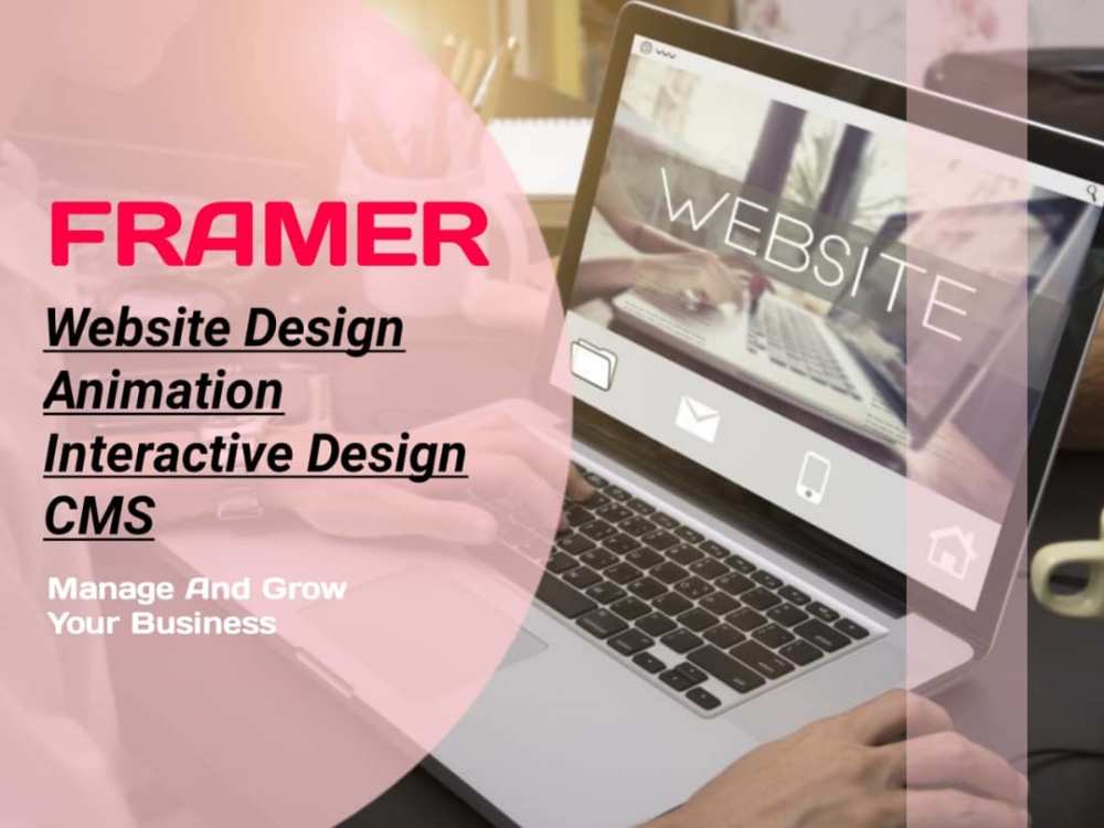 Framer website, Framer Animation, , Figma to Framer, Framer Motion | Upwork
