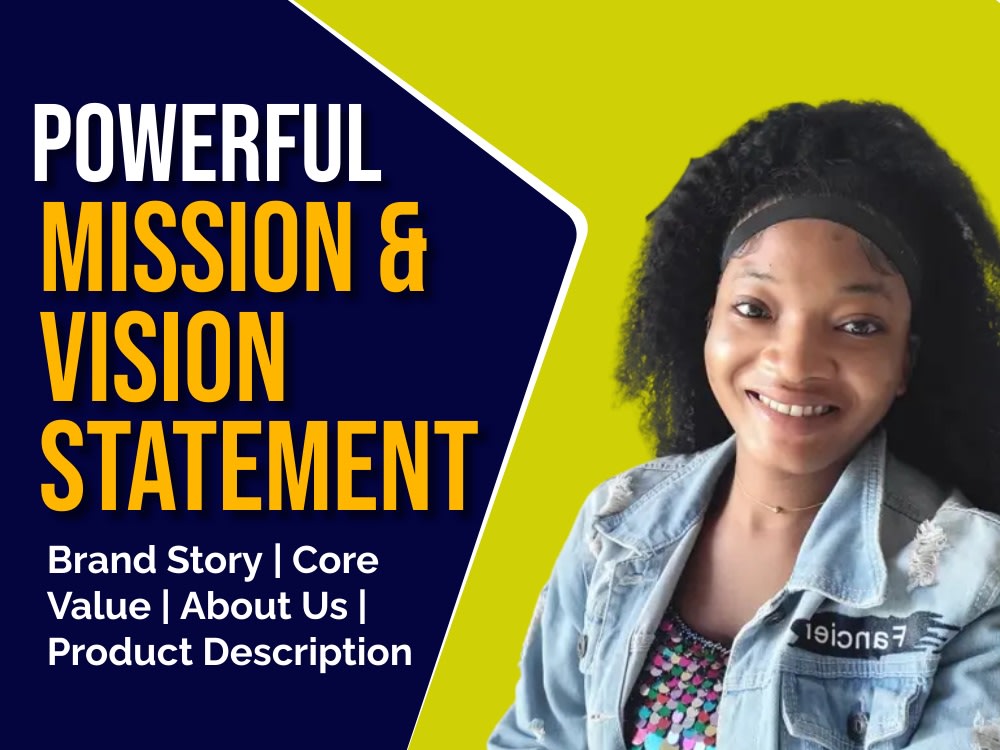 Powerful mission and vision statement, core value and About Us | Upwork