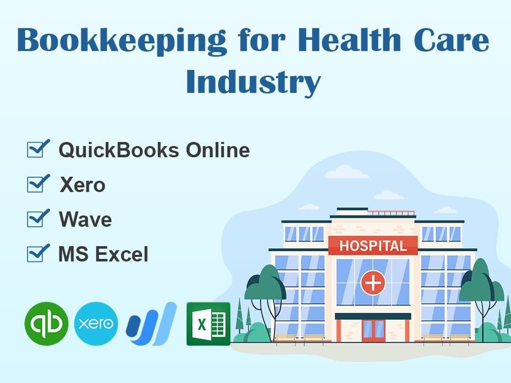 Bookkeeping for Medical & Health Industry | Upwork