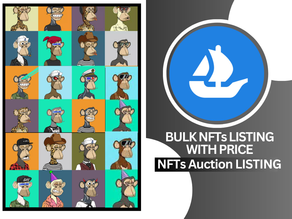 Bulk nfts price listing to open sea auction | Upwork