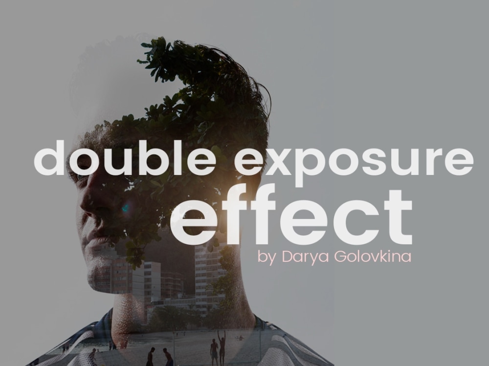 Perfect photos with double exposure effect | Upwork