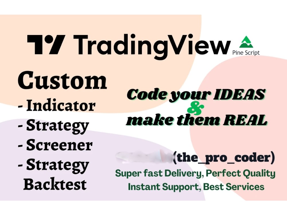 A Custom Trading Bot And Indicator Upwork