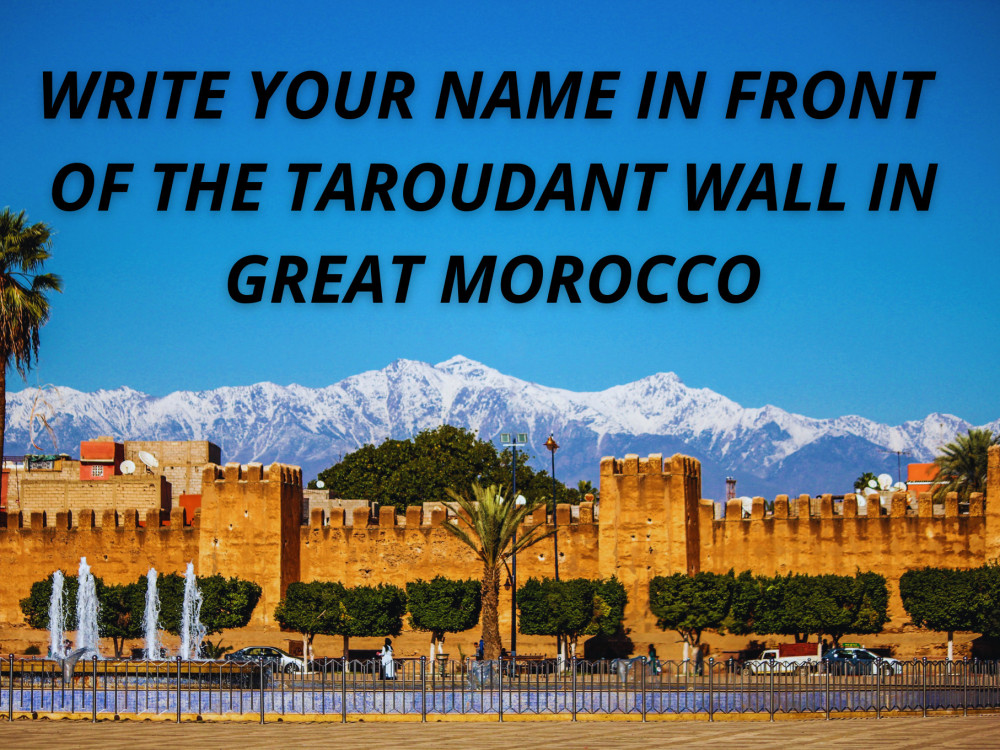 I will write your name in front of the wall in morocco | Upwork