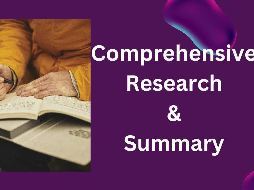 A comprehensive research and summary | Upwork