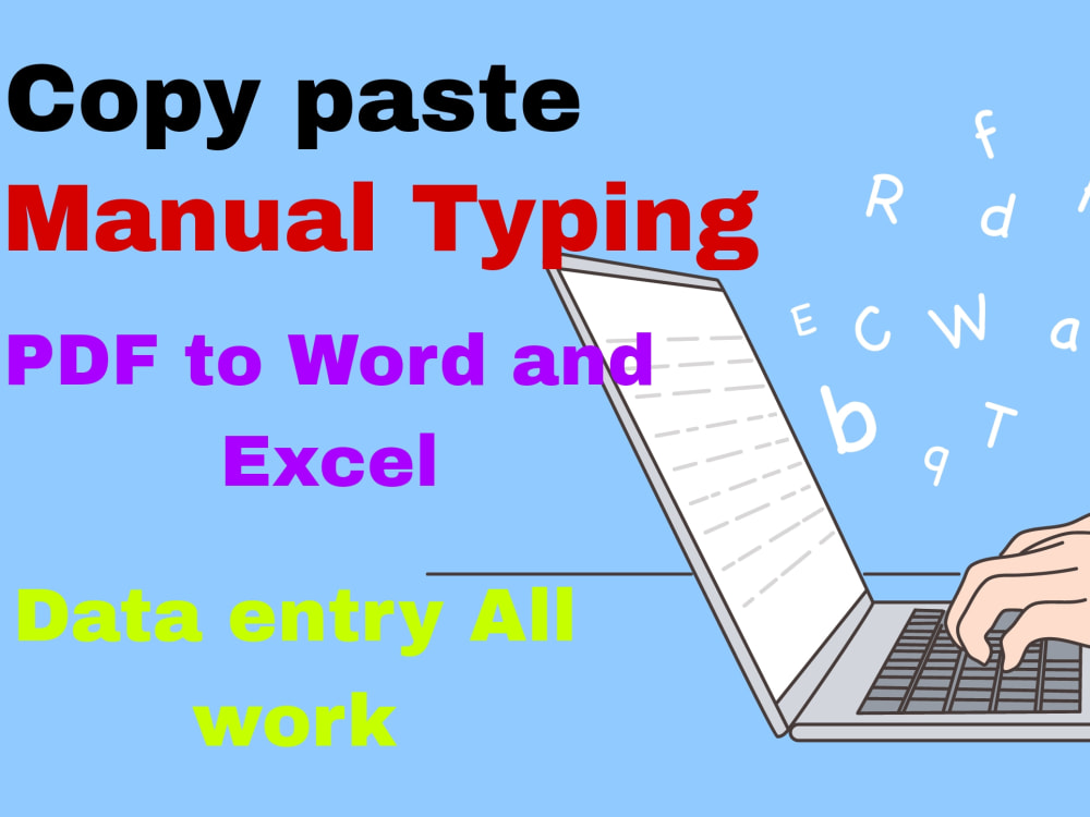 Copy paste,manual typing,pdf to word,word to pdf ,data entry | Upwork