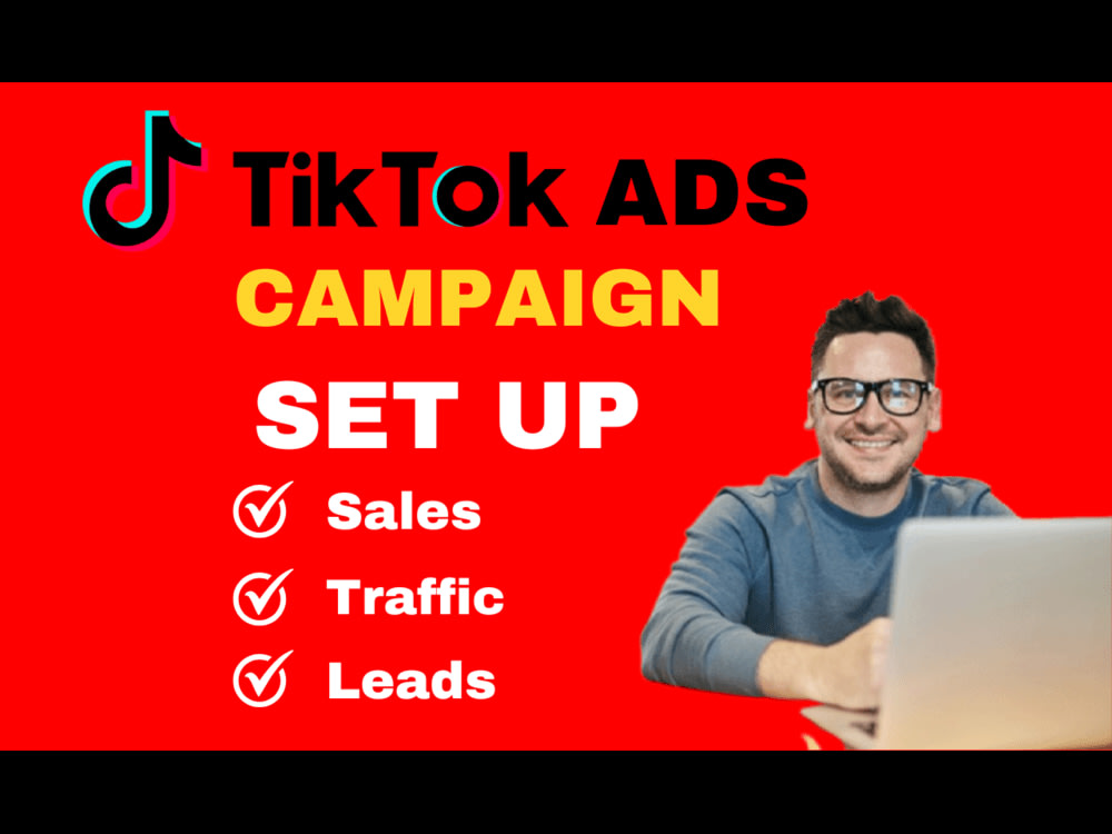 Setup tiktok ads campaign, tik tok ads, tiktok advertising | Upwork