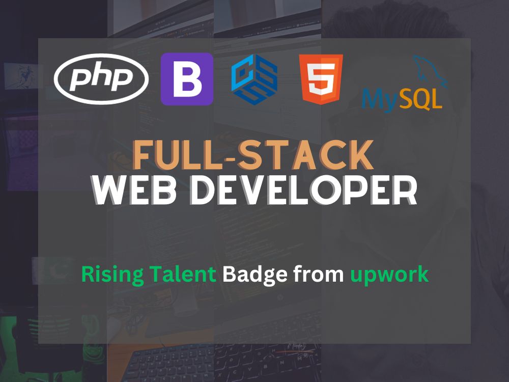 Full Stack Web Developer | Front End | Back End | Upwork