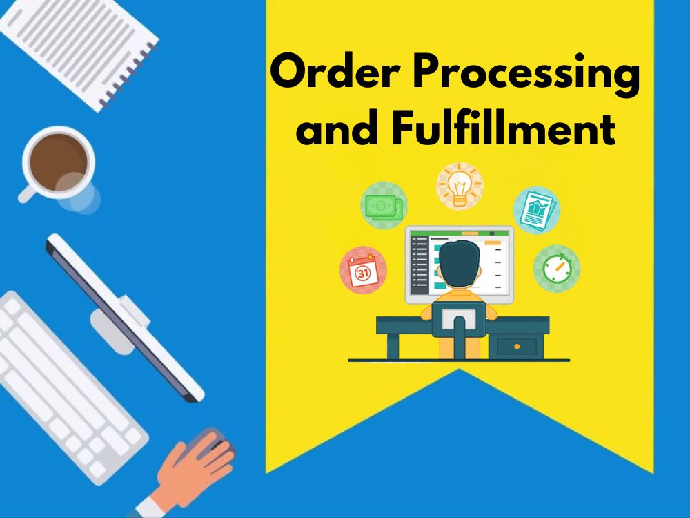 Order Processing and Order Fulfillment for your E-Commerce Store | Upwork