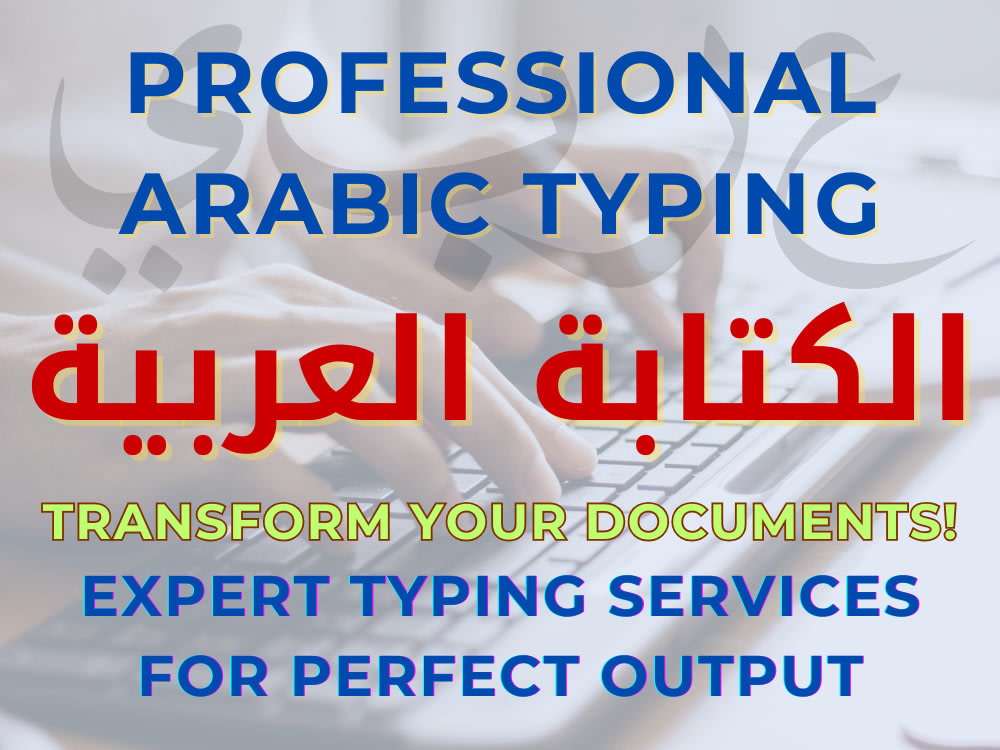 Professional Arabic/English Fast Typing & Data Entry | Upwork