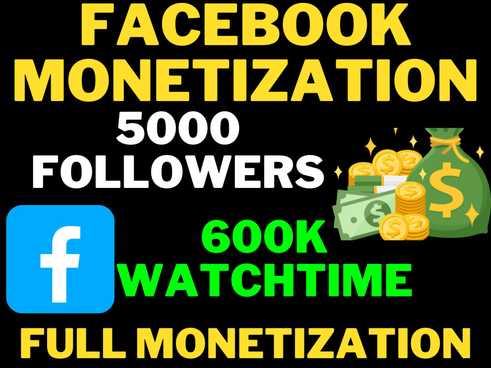 10K Facebook followers and 60K minute Views on Facebook page Monetization | Upwork