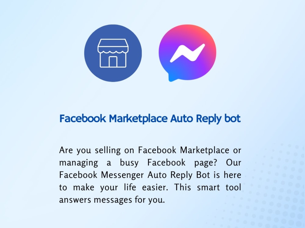 A Facebook Marketplace auto-reply bot | Upwork
